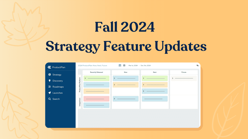 Product Management & Roadmapping Best Practices | ProductPlan Blog